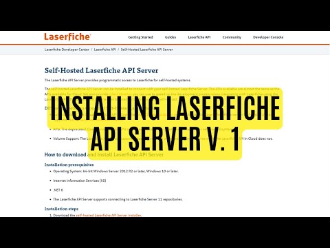How-to Install Laserfiche API Server 1.1