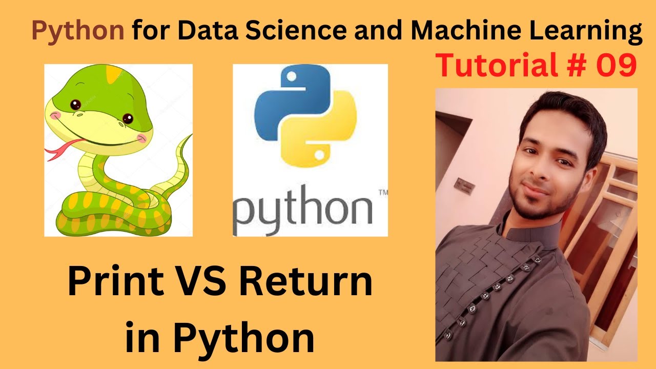 Tutorial 09: Print VS return in Python