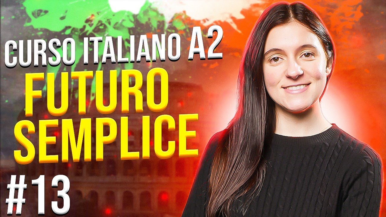 El futuro simple en italiano explicado en español: usos y conjugación