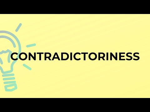 What is the meaning of the word CONTRADICTORINESS?