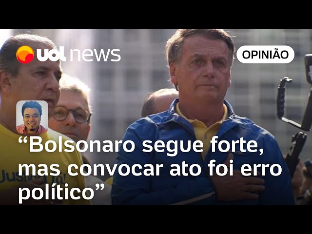 Bolsonaro segue forte, mas convocar ato brochante foi erro político