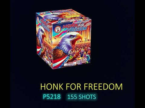 HONK FOR FREEDOM P5218 WINDA FIREWORKS 2025 NEW ITEMS