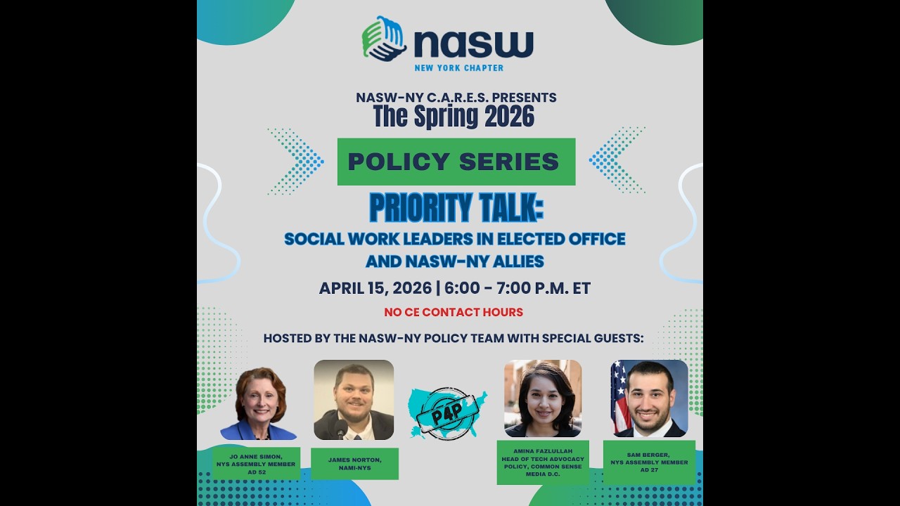 [Spring 2026 Policy Series]: Priority Talk: Social Work Leaders in Elected Office and NASW-NY Allies