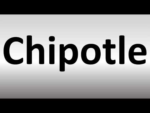 How to Pronounce Chipotle