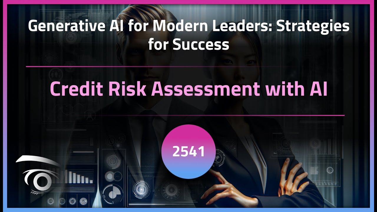 Credit Risk Assessment with AI | Exclusive Lesson