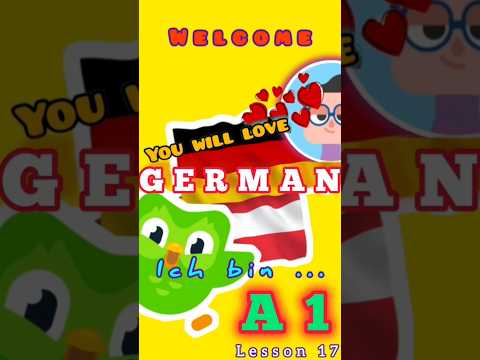 German Lesson 17, Ich bin ..., A1, You will love German, for English speakers and others