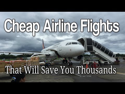 Cheap Airline Flights That Will Save You Thousands