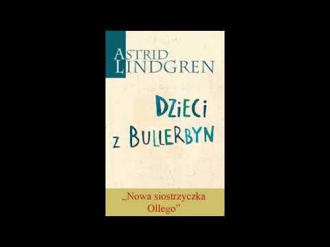 #9 Astrid Lindgren - Dzieci z Bullerbyn - "Nowa siostrzyczka Ollego"