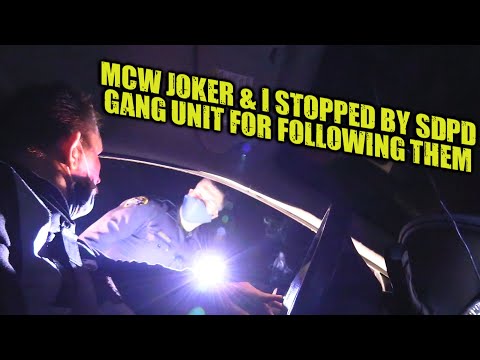 MCW Joker & I Stopped by Gang Unit for Following Them | Copwatch ...