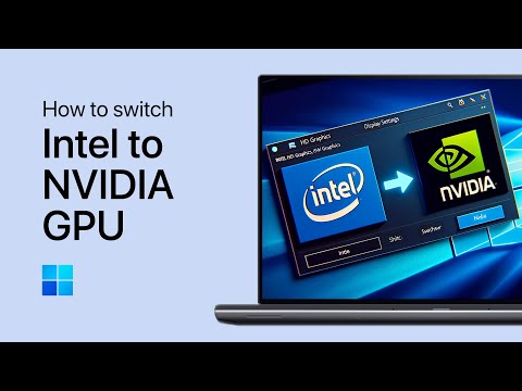 How To Switch from Intel HD Graphics To Dedicated NVIDIA Graphics Card - Windows 11