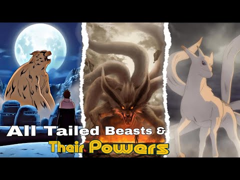 All tailed Beast Rank & Their Powers Explained (Naruto shippuden/Boruto)