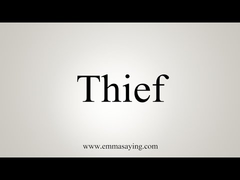 How To Say Thief