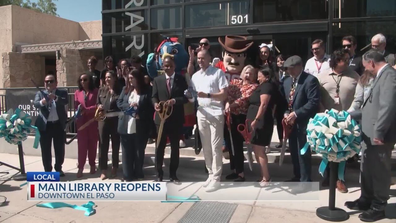 El Paso’s main library reopens after renovations