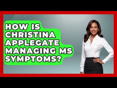 How Is Christina Applegate Managing MS Symptoms? | The Health Brief