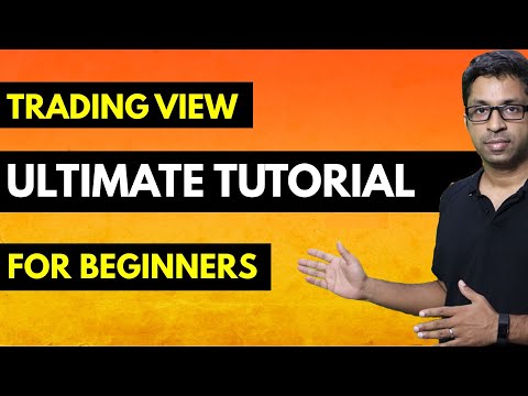 TradingView - Ultimate Guide for Beginners in 2021