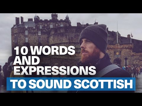 10 SCOTTISH expressions and phrases | These phrases are AWESOME | Speak like a local!