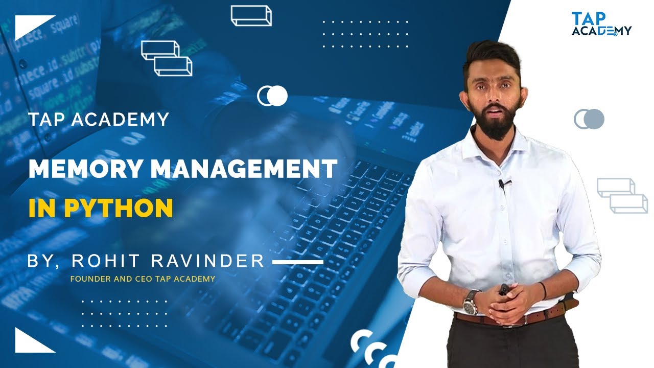Memory Management in Python | TAP Academy