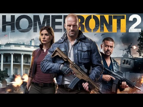 HOME FRONT 2 (2025) Movie | Jason Statham, Izabela Vidovic, Kate Bosworth | Review & Facts