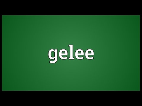 Gelee Meaning