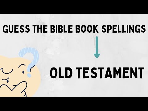 Guess the correct spelling! - Bible Books | Old Testament