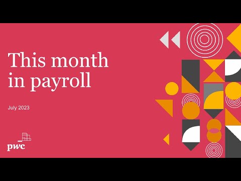 This Month in Payroll - July 2023