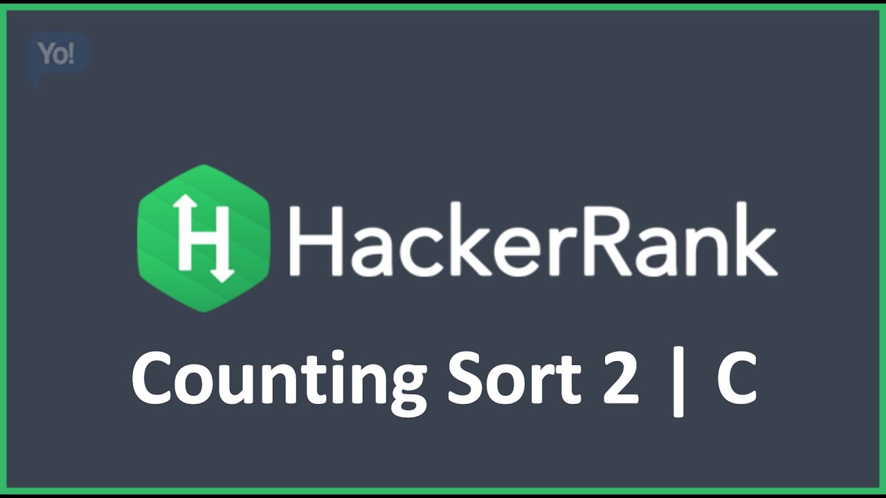 Counting Sort 2 | HackerRank Solution in C Programming