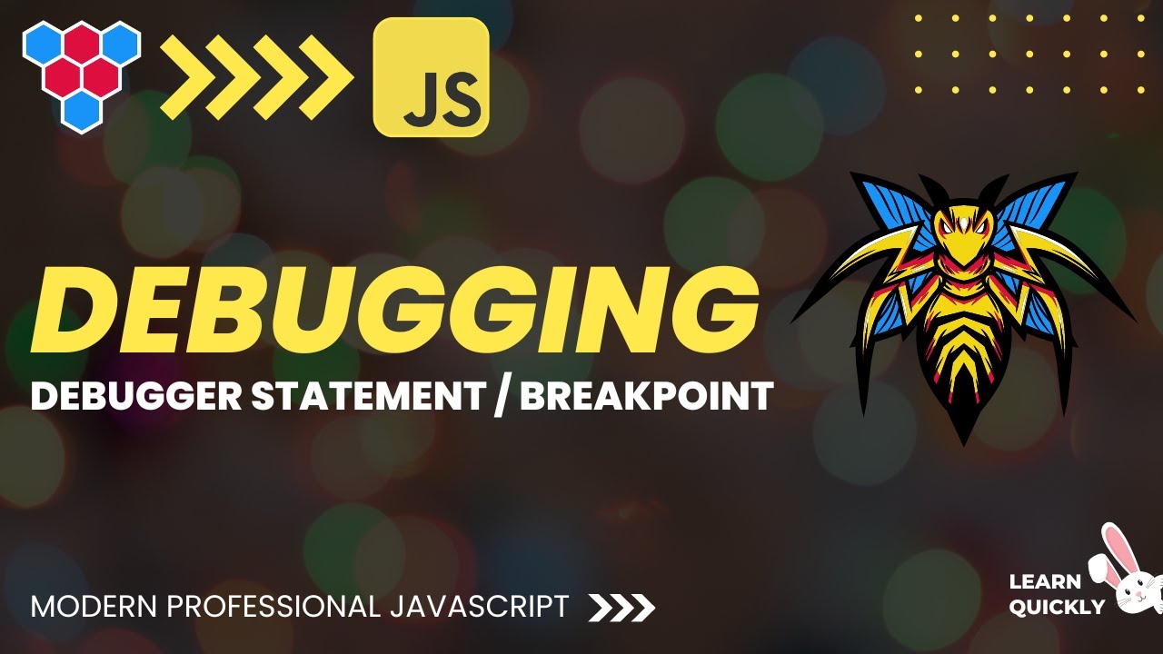 Debugging JavaScript // Debugger Statements and Breakpoints