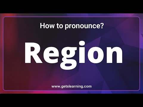 Region Pronunciation: The 3 ways to pronounce Region Correctly