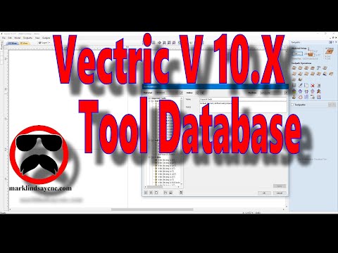 Vectric V 10.X Tool Database Deep-ish Dive