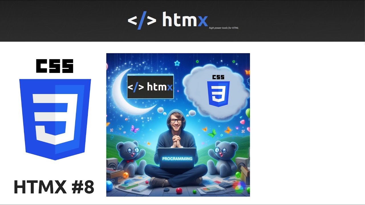 CSS in HTMX - HTMX Tutorial #8