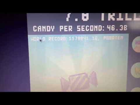 candy clicker I got the world record🤓