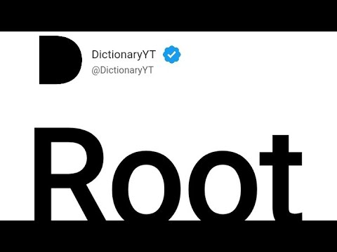 Root Meaning in English