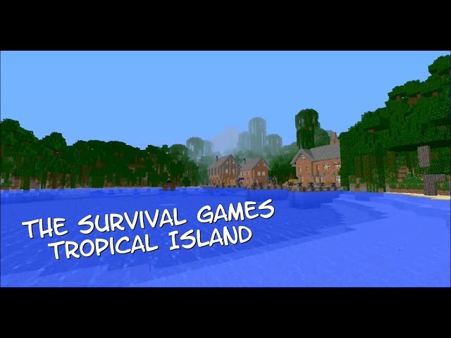 The Survival Games - Tropical Island Minecraft Map