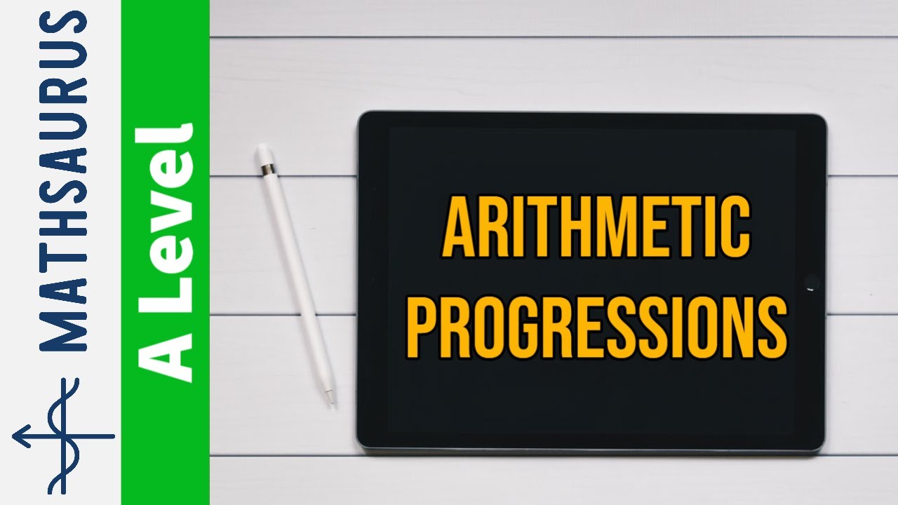 Arithmetic Progressions (APs)