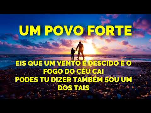 Hino 340 da Harpa - Um povo forte (Letra)