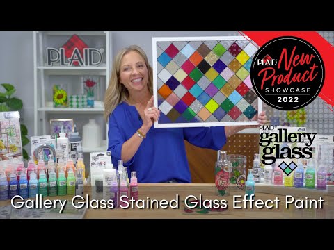 Gallery Glass - Plaid's 2022 New Product Showcase Session 7