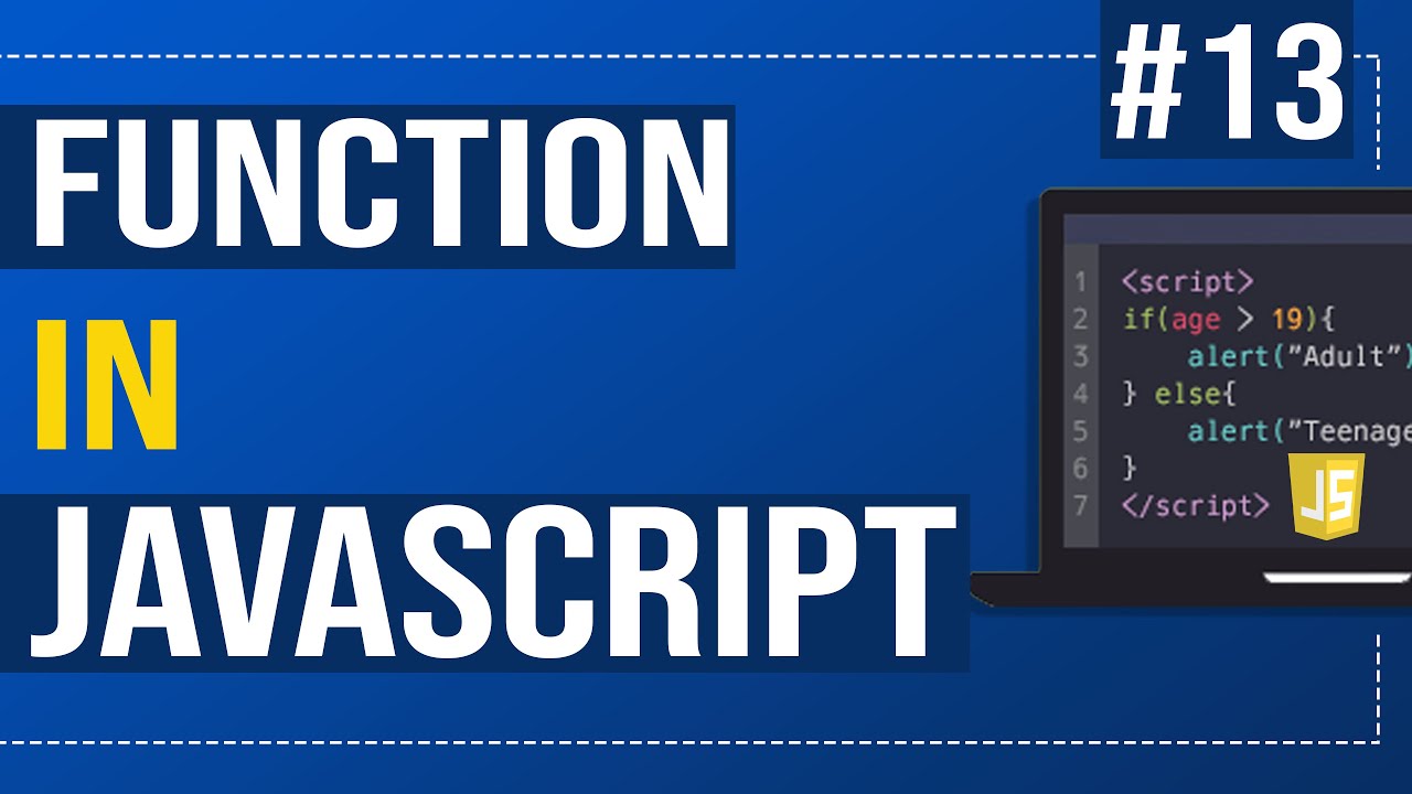 #13 Function in JavaScript | Types of Functions | Predefined and user defined functions