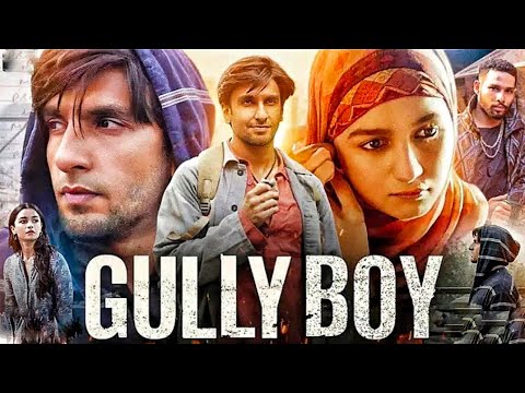 Gully Boy Full Movie 2019 | Ranveer Singh | Alia Bhatt | Siddhant Chaturvedi | Tina | Review & Facts