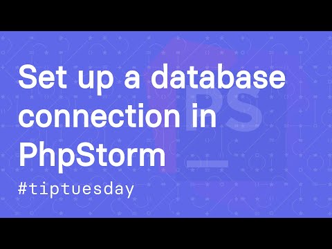Tip Tuesday 1 - Set up a Database Connection in PhpStorm