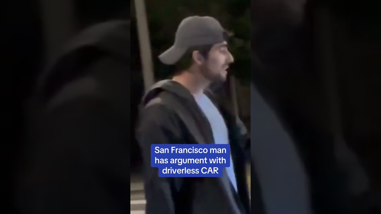Moment San Francisco man has argument with DRIVERLESS car
