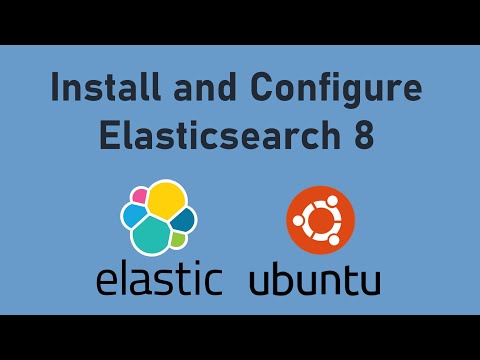 How to Install and Configure Elasticsearch 8 on Ubuntu | Elasticsearch Tutorial for Beginners