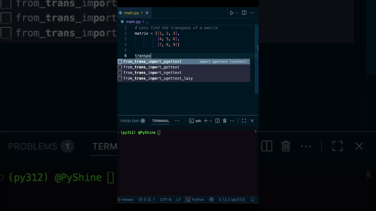 Python find TRANSPOSE of a matrix in 58 seconds!⚡️ #shorts