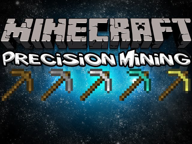 Precision Mining Minecraft Mod