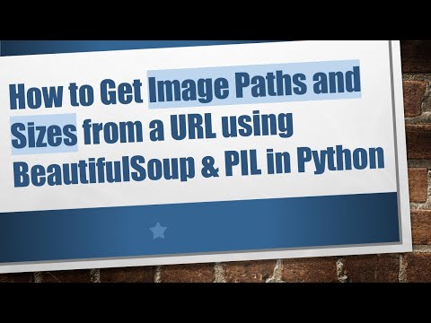 How to Get Image Paths and Sizes from a URL using BeautifulSoup & PIL in Python
