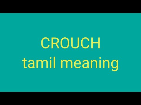 CROUCH tamil meaning/sasikumar