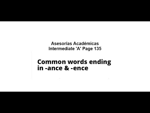 Intermediate 'A' Page 135 'Words Ending in -ance & -ence'