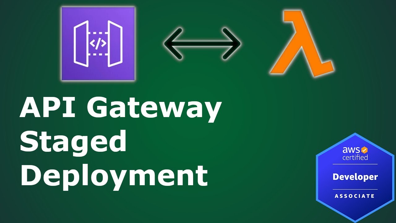 AWS Developer Shorts - API Gateway Staged Deployment