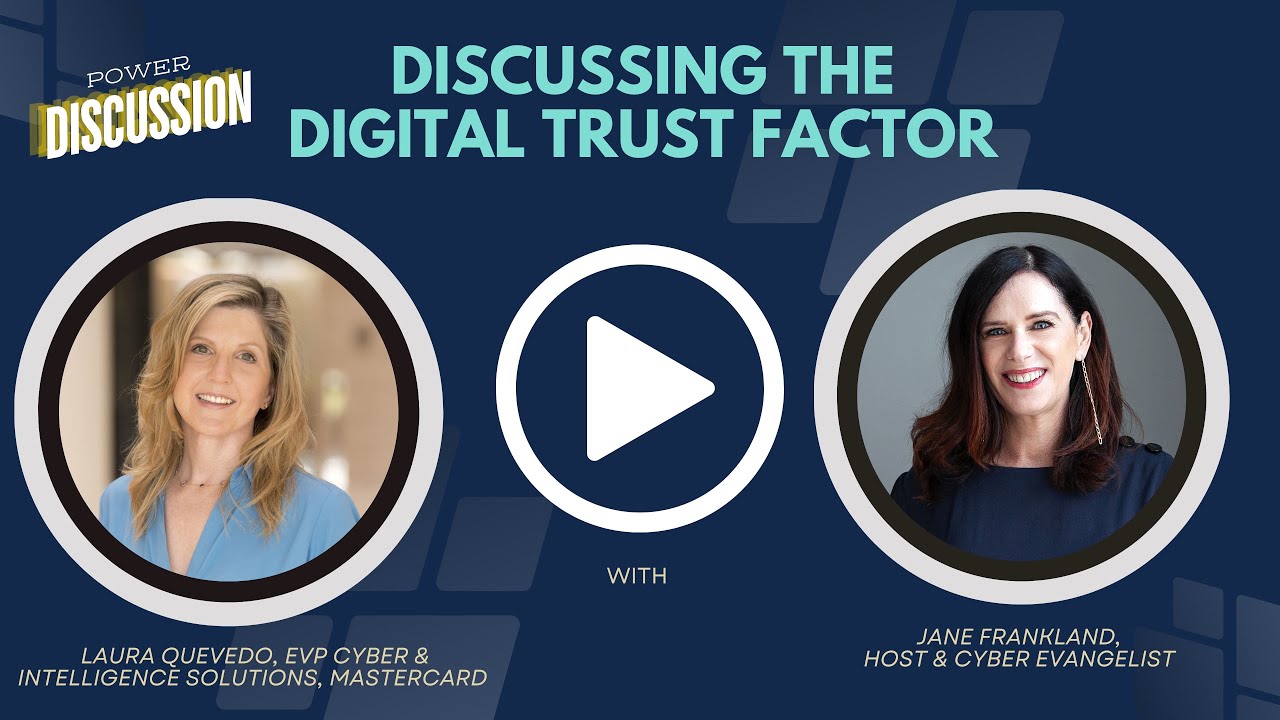Talking Digital Trust X Laura Quevedo Mastercard
