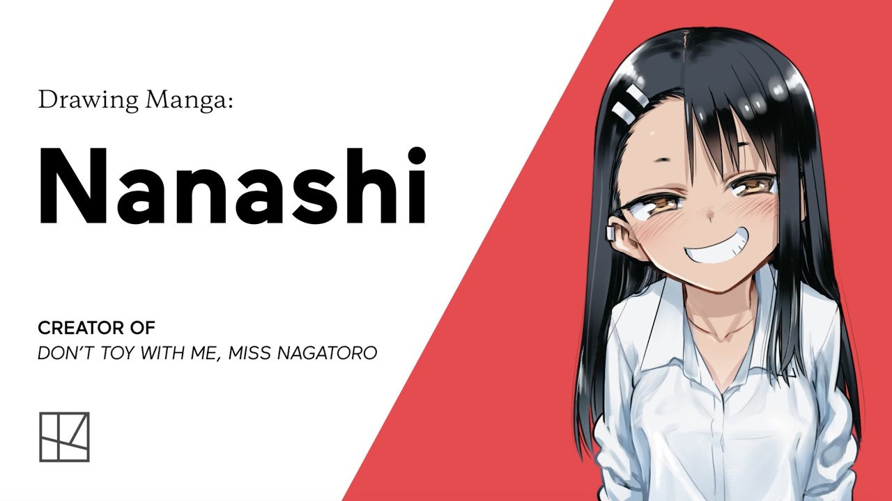 Drawing Manga: Nanashi on Don't Toy with Me, Miss Nagatoro