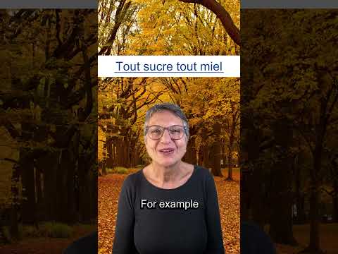 How to say that someone is "falsely sweet" in French! π π«π·